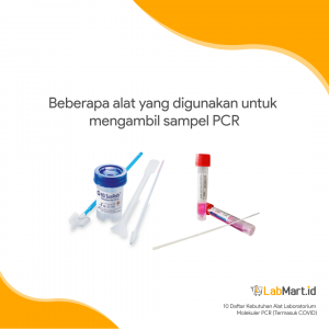 10 Daftar Kebutuhan Alat Laboratorium Molekuler PCR (termasuk COVID ...
